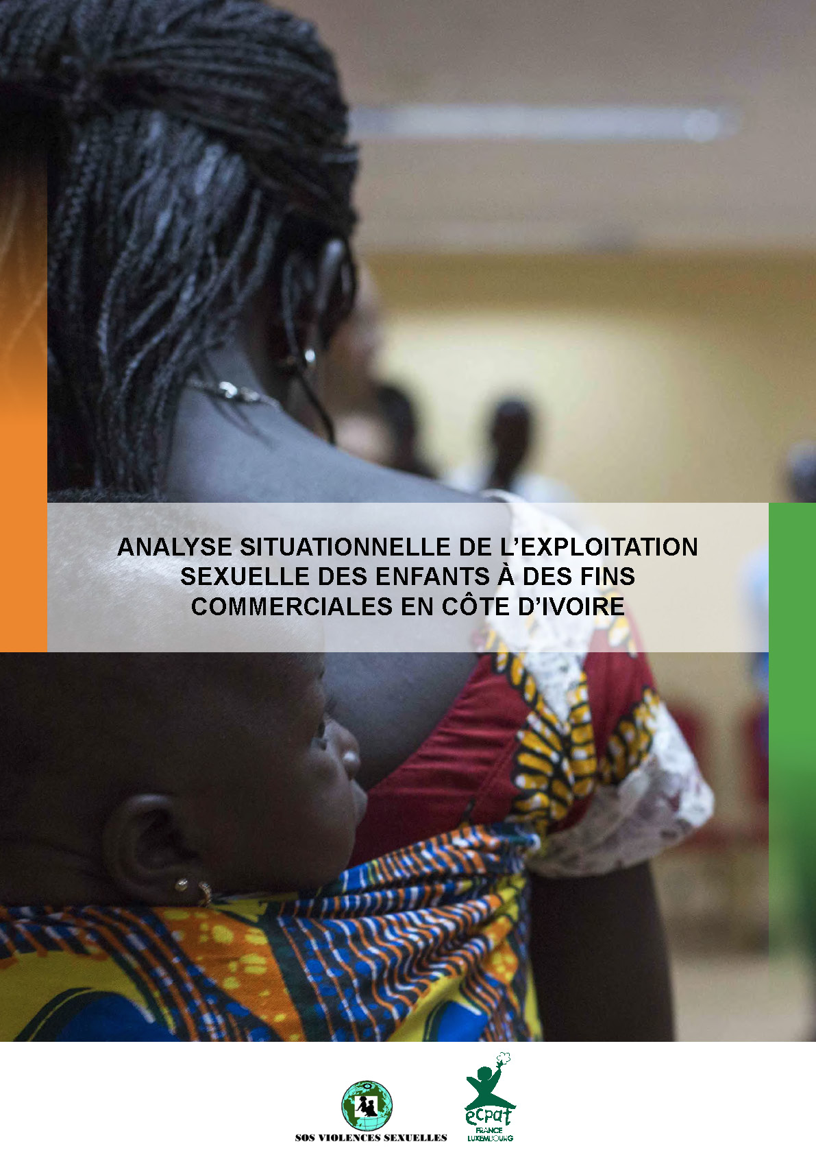 Ecpat Situation De Lexploitation Sexuelle Des Enfants En Côtes Divoire